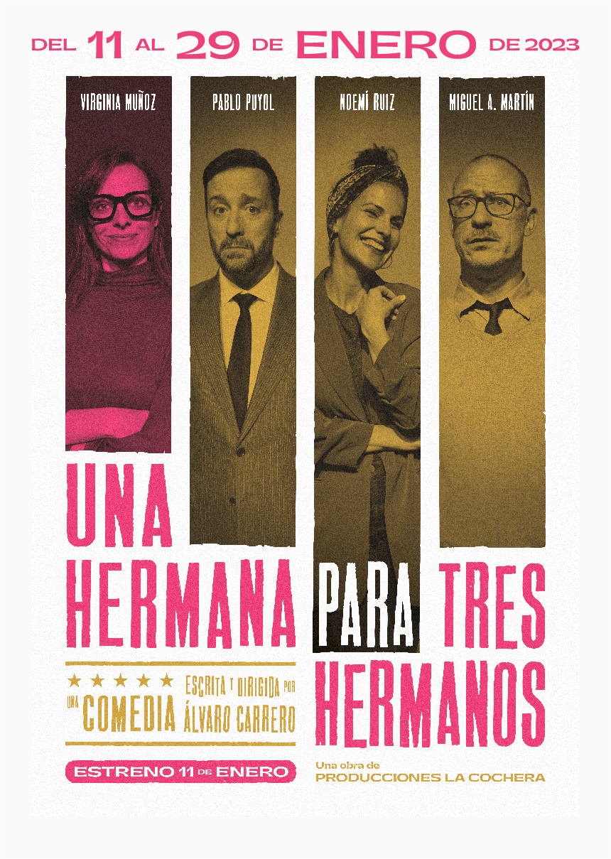Entradas UNA HERMANA PARA TRES HERMANOS en Málaga | La Cochera Entradas